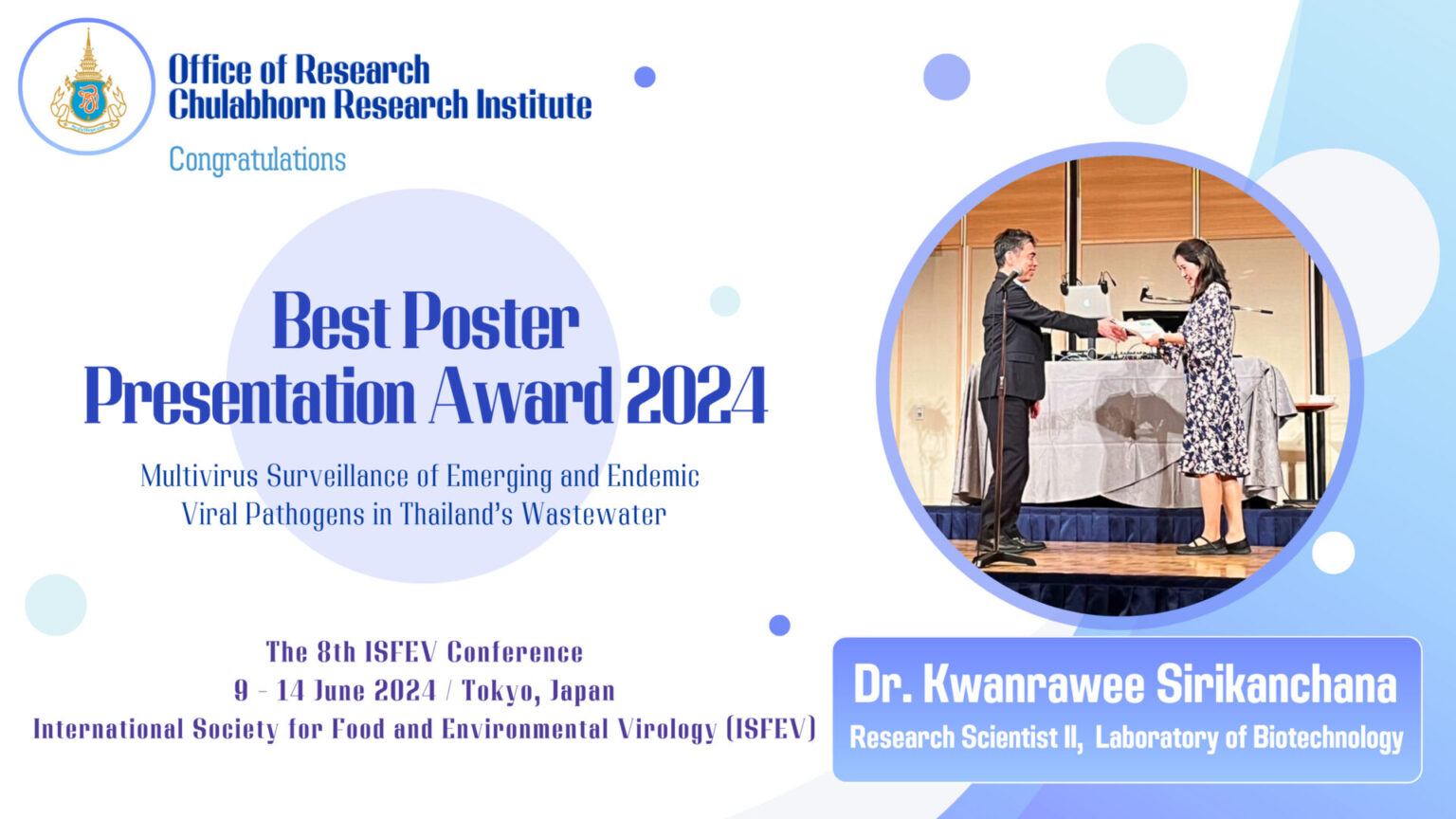 Dr. Kwanrawee Sirikanchana, Research Scientist II, Laboratory of Biotechnology Honored with Best ...