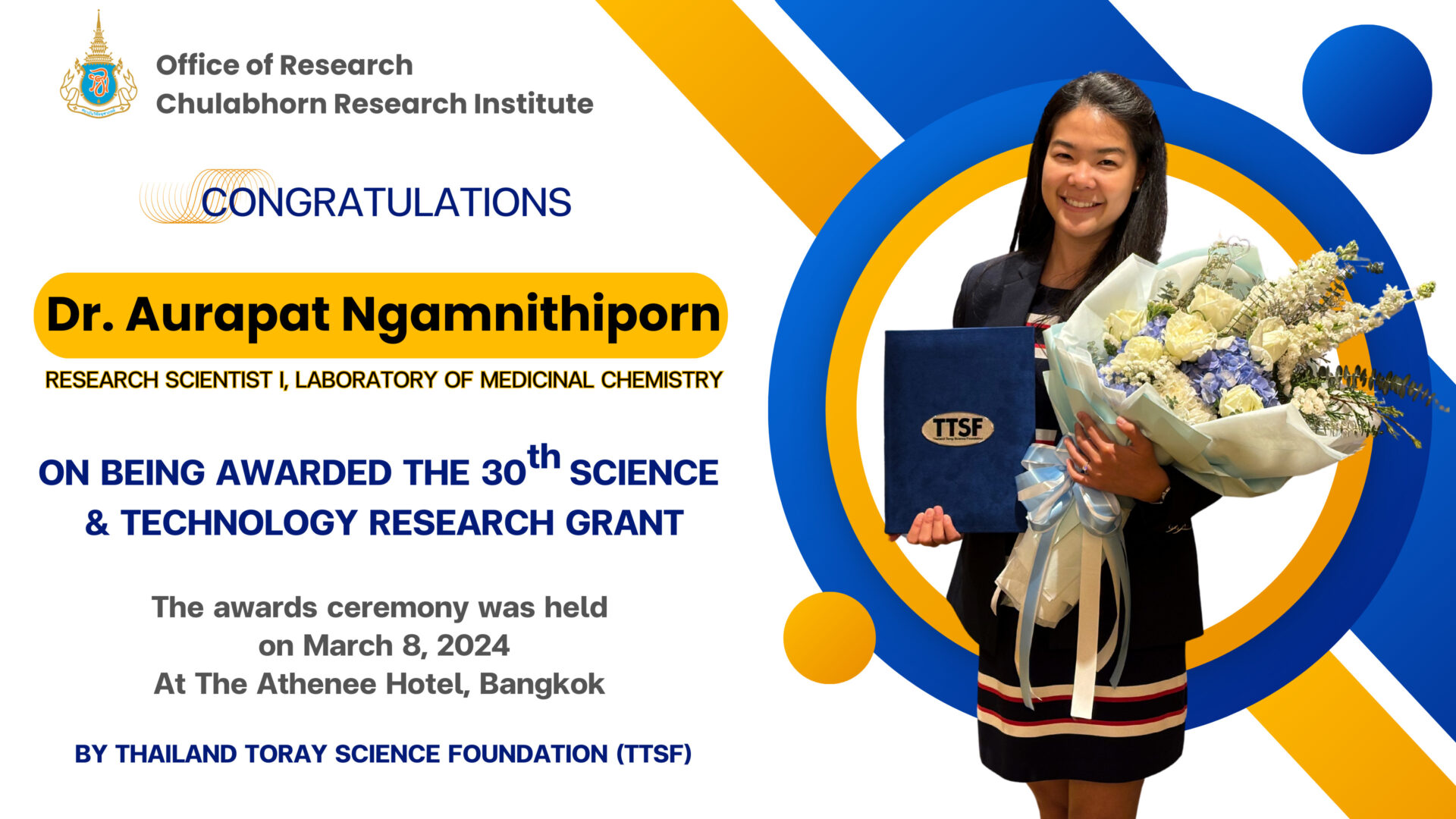 Dr. Aurapat Ngamnithiporn, Researcher, Laboratory of Medicinal Chemistry Awarded the 30th ...